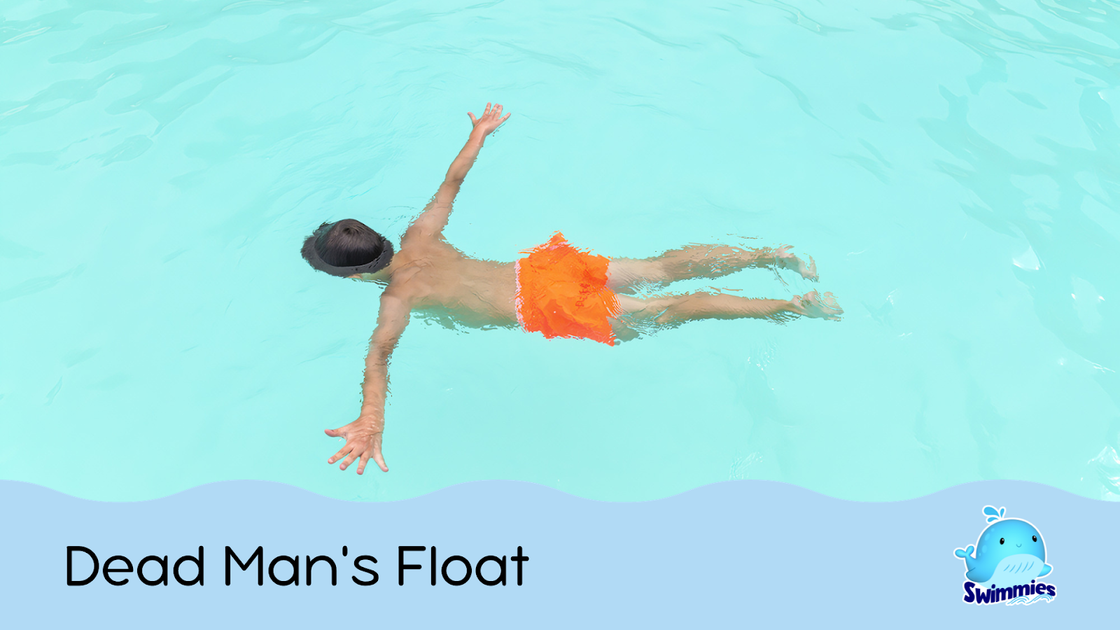 Dead Man's Float – Swimmies